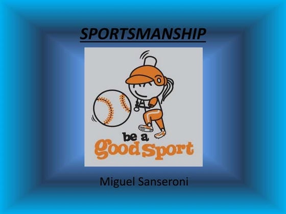 Sportsmanship | PPT | Sports