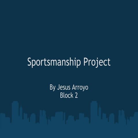 Sportsmanship project | PPT