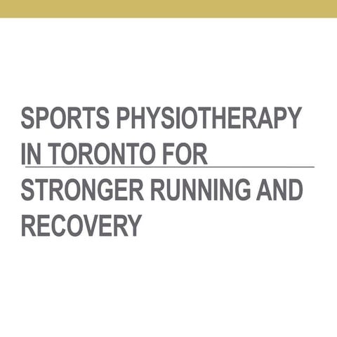 Physiotherapy For Back Pain In Toronto: A Better Path to Recovery | PPTX