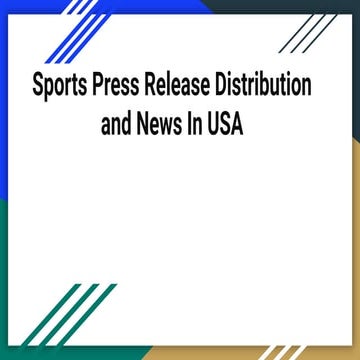 Sports Press Release Distribution and News In USA.pdf