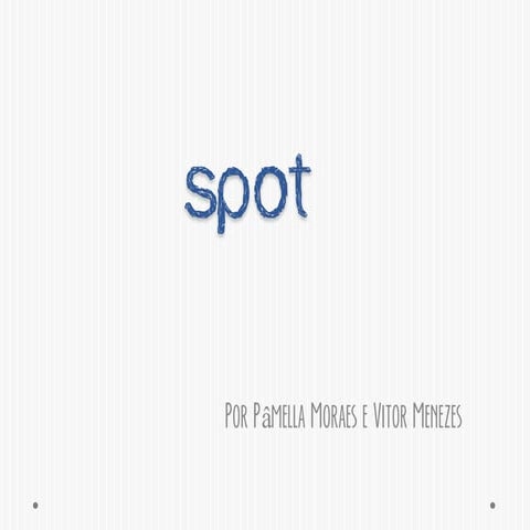 Spot | PDF
