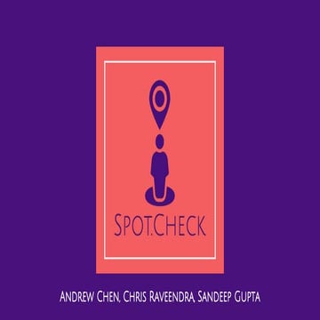 Spot.Check Design Presentation | PDF | Internet | Computing