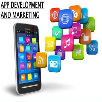 App development and marketing | PPT