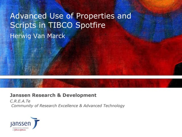 Advanced Use Of Properties And Scripts In Tibco Spotfire Ppt