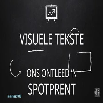 Visuele tekste ons ontleed n SPOTPRENTE :) | PPTX