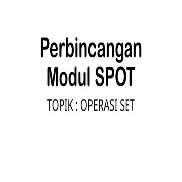 Perbincangan OPerasi Set Tingkatan 4 2024 | PPTX