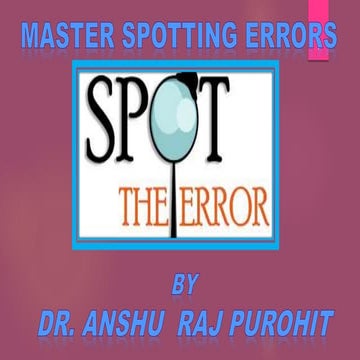 Spotting Errors Part 1 Ppt 6328