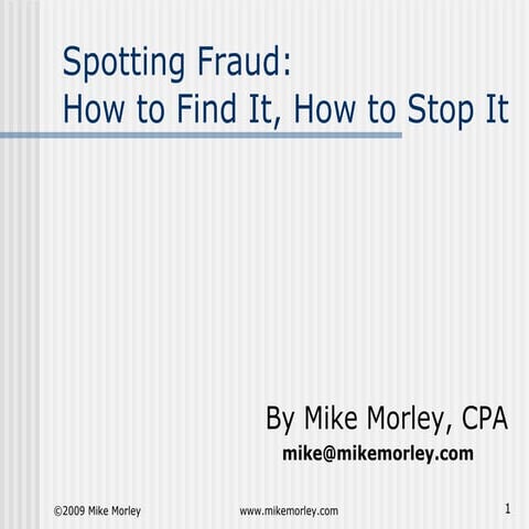 Spotting Fraud | PPT | Business Accounting & Finance | Business