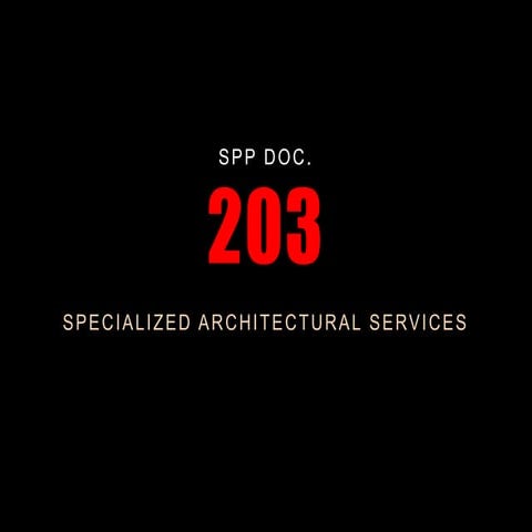 Spp 203-specialized archl services | PPTX