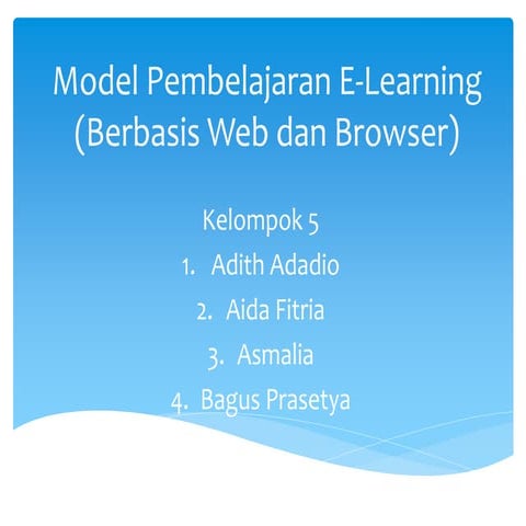 Model pembelajaran E-Learning (berbasis web dan browser | PPTX