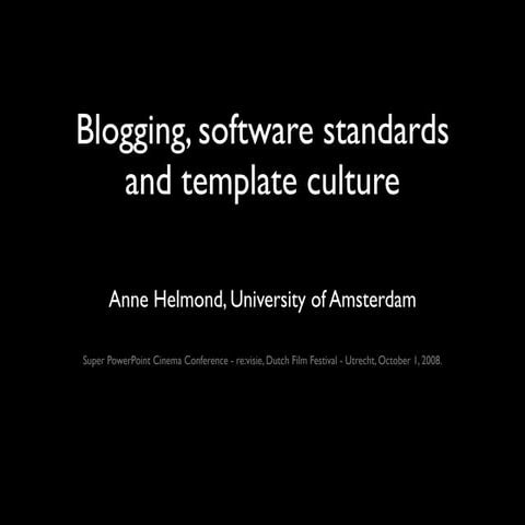 Blogging, software standards and template culture | PDF