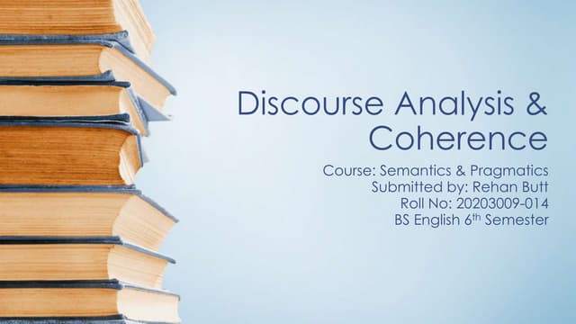 Discourse Analysis And Coherence Presentation Slides By Rehan Butt Ppt