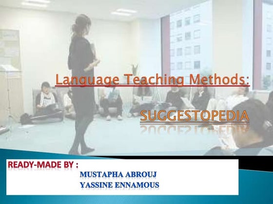 Suggestopedia | PPTX