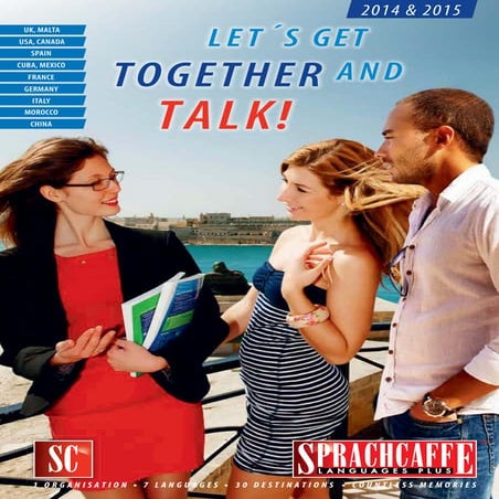 Sprachcaffe Language Plus SC/GEOS - UK, Malta, USA, Canada, Spain, Cuba ...