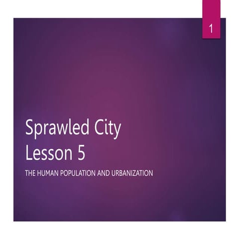 Sprawled City; Lesson 5.ppt