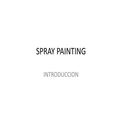 Spray painting | PPTX