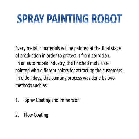 SPRAY PAINTING ROBOT | PPTX