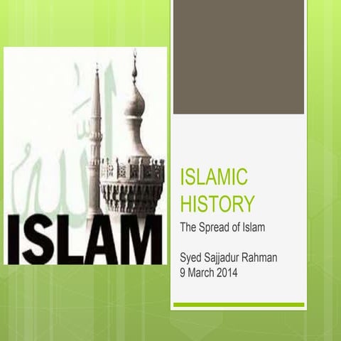 Spread of islam 9 march 2014 | PPT