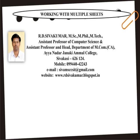 Working with Multiple Sheets - R.D.Sivakumar | PPT