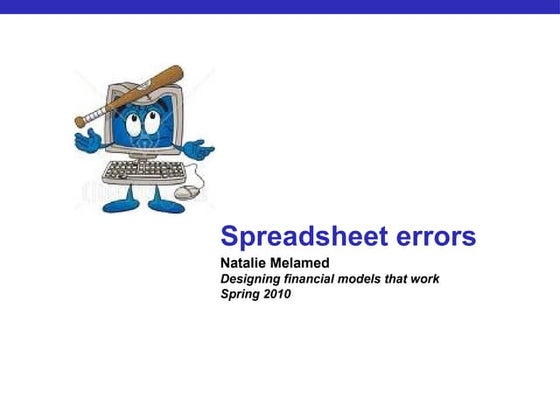 Spreadsheet Errors - Jgessler | PPT