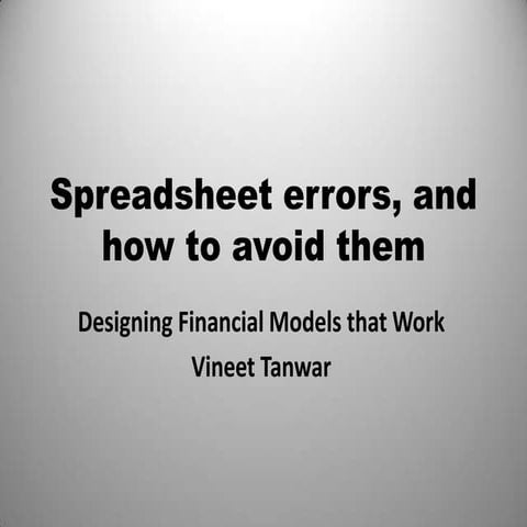 Spreadsheet Errors | PPTX | Business | Business and Finance