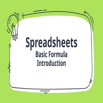 Spreadsheets - Basic formula introduction.pptx