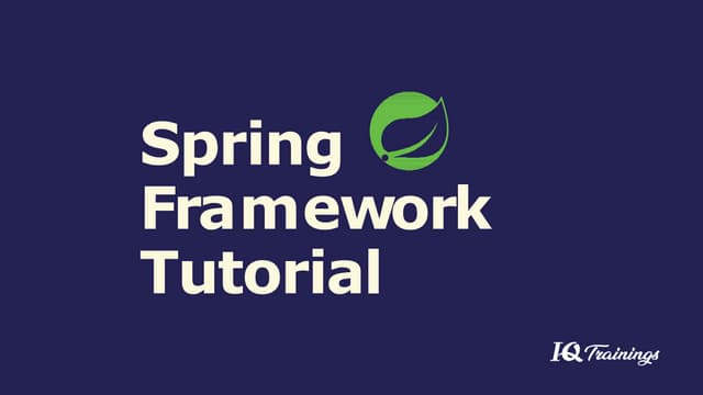 Spring Framework Tutorial Ppt 9452