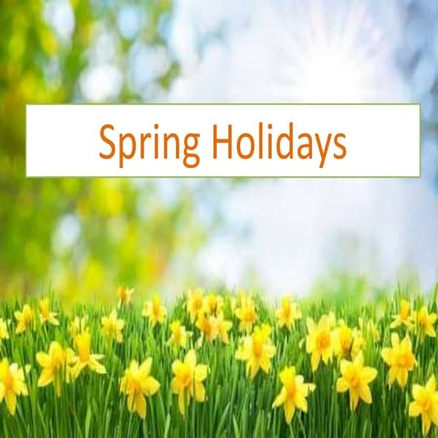 Spring holidays | PPT