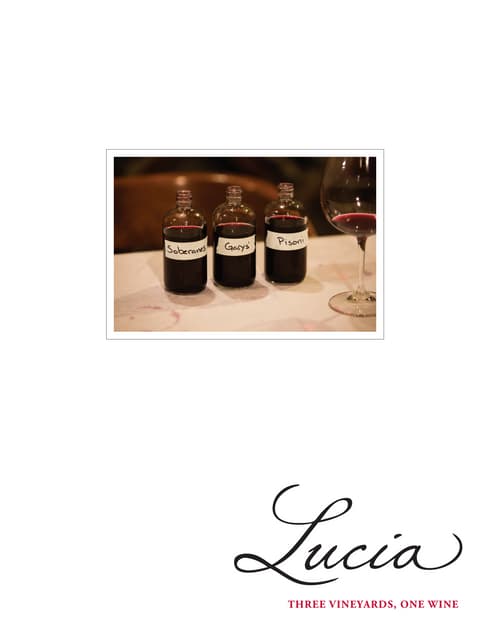 Lucia Vineyards, Spring 2015: Real Farming, Real Family, Real Wine ...