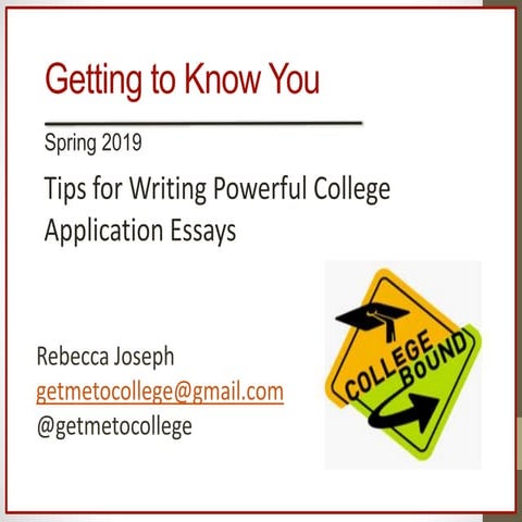 Spring 2019 College Essay Workshop | PPT