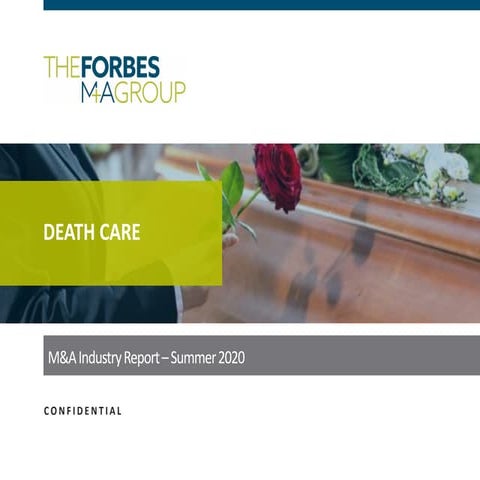 Spring 2020 Forbes M&A Industry Report Death care | PDF