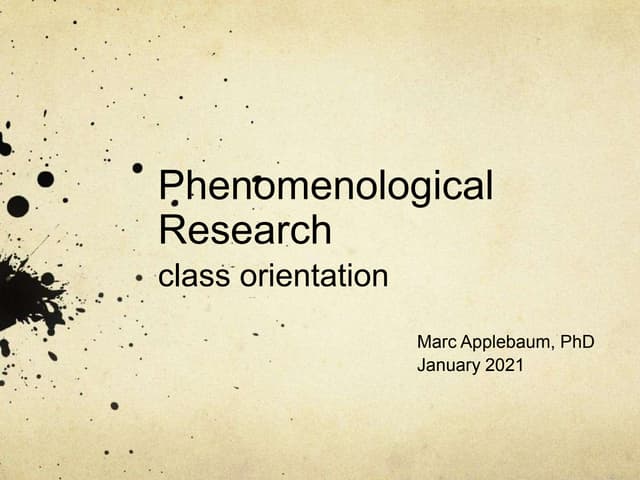 Phenomenological Research : methods of researcg.pptx