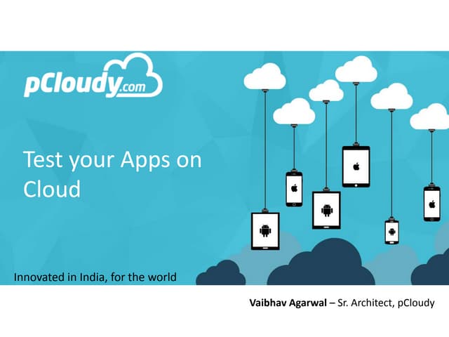 Mobile App Testing On Cloud Ppt 0628