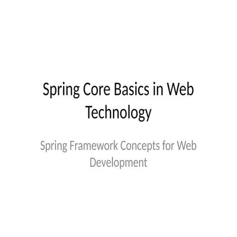 Spring_Core_Web_Technology(according to AKTU) | PPTX