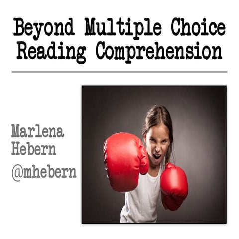 Beyond Multiple Choice Comprehension | PDF