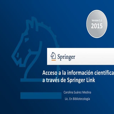 Acceso a la información científica a través de Springer Link | PPTX