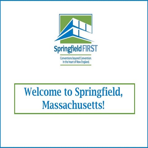 The MassMutual Center/SpringfieldFIRST | PDF