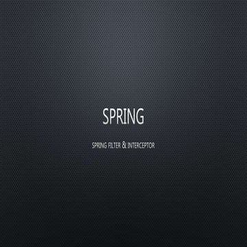 Spring filter interceptor | PPTX