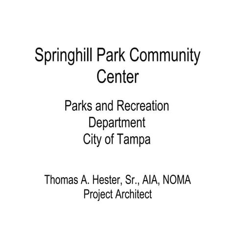 Springhill Park Community Center | PDF
