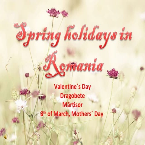 Spring holidays in Romania | PPS