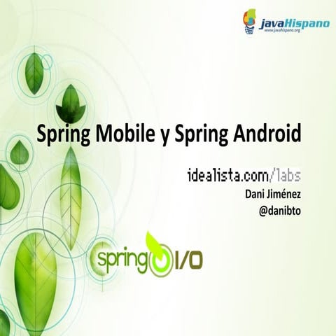 Spring Mobile Y Spring Android Ppt