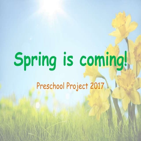 Spring is coming! | PPTX
