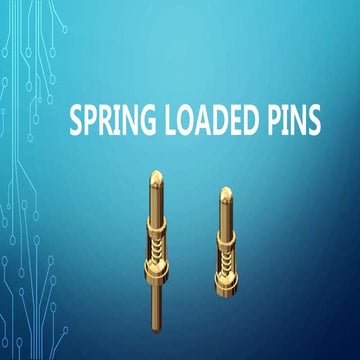 Spring Loaded Pins | PPTX
