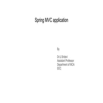 Spring MVC application _ Dr.U.Sridevi.pptx