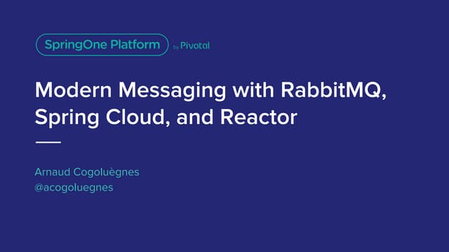 Modern Messaging With Rabbitmq Spring Cloud And Reactor Ppt