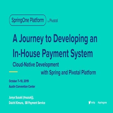 A Journey to Developing In-house Payment System: Cloud Native ...