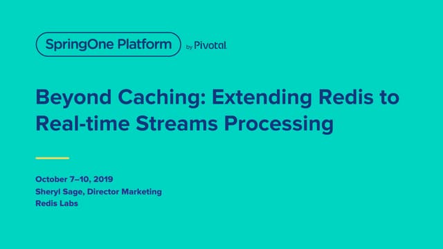 Beyond Caching Extending Redis Enterprise For Real Time Streams