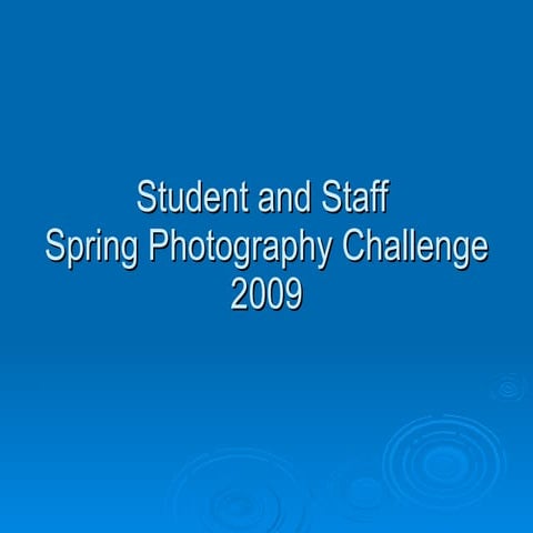 Spring Photo Challenge | PPT