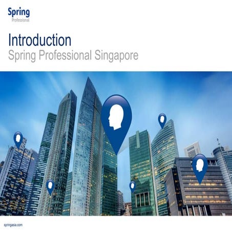 Introduction to Spring Professional Singapore | PPT