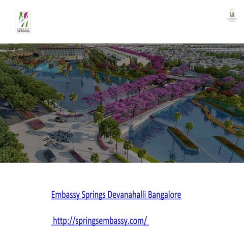 Embassy Springs Devanahalli | PPT